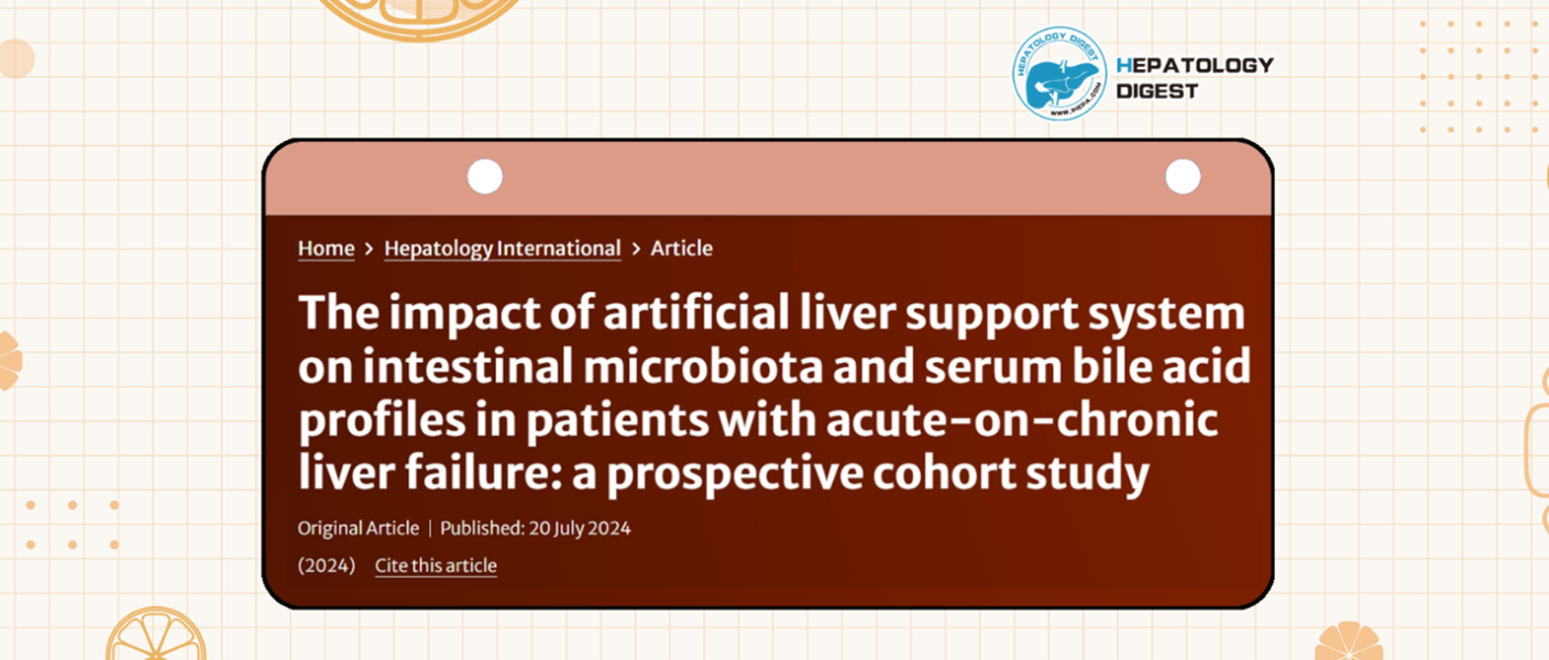 Artificial Liver Support System Improves Gut Microbiota and Serum Bile ...