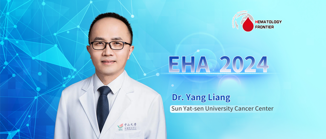EHA China's Voice丨A New Perspective on Immune Escape in AML: Dr. Yang Liang's Team Unveils the ...