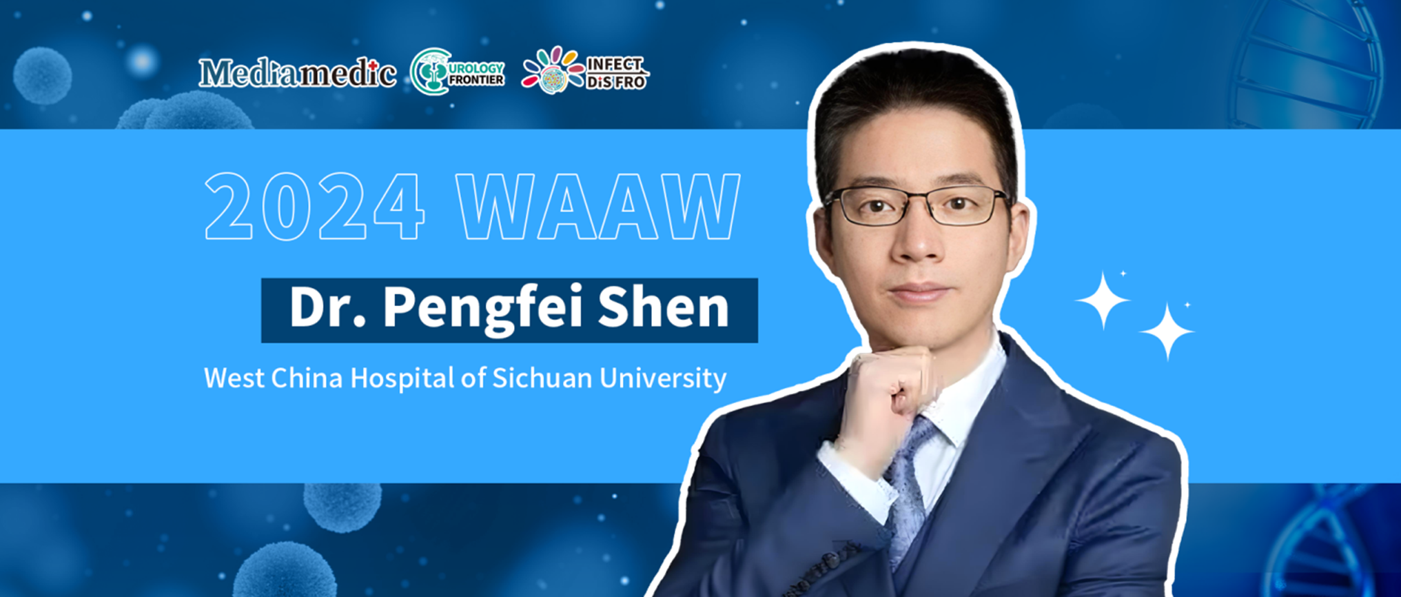 2024 WAAW丨Dr. Pengfei Shen: Why Urinary Tract Infections Trouble Women？ - MediaMedic