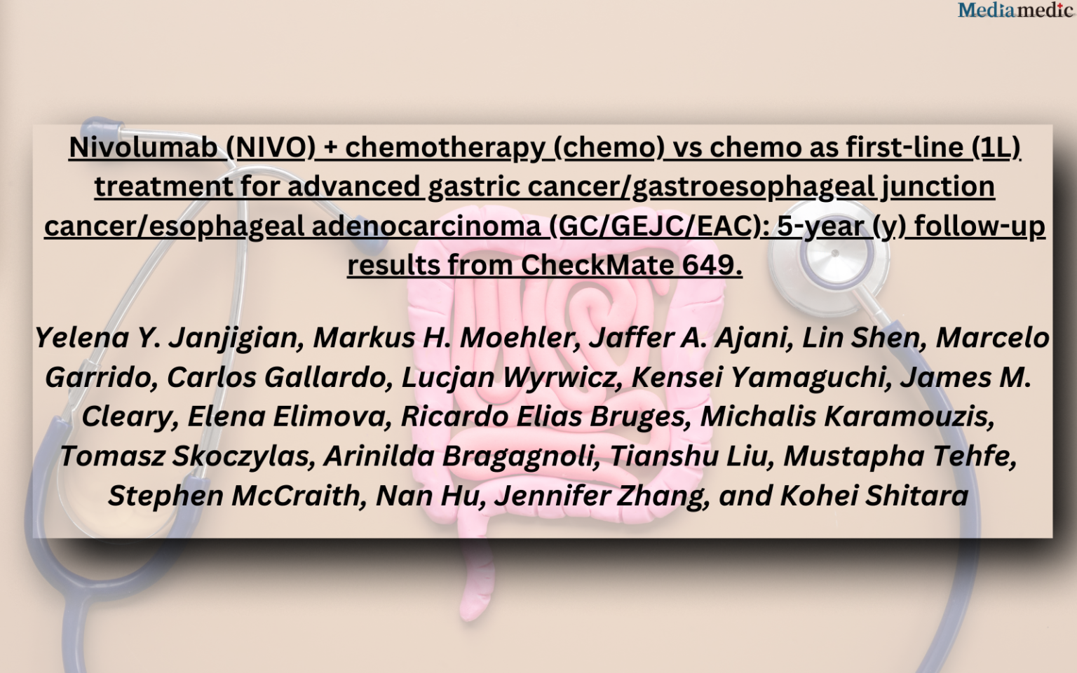 CheckMate 649: Five-Year Follow-Up Reinforces Nivolumab + Chemotherapy ...