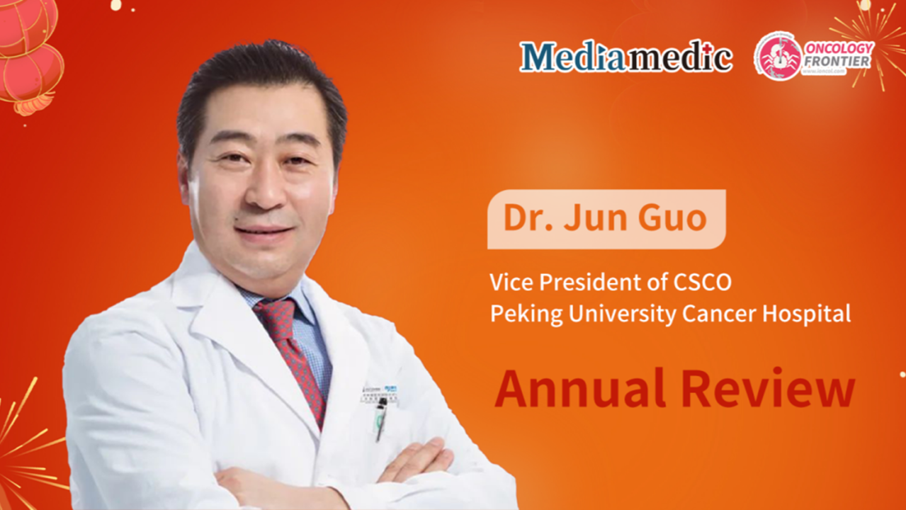 Annual Review | Dr. Jun Guo: Advances in Systemic Therapy for Melanoma in 2024 - MediaMedic
